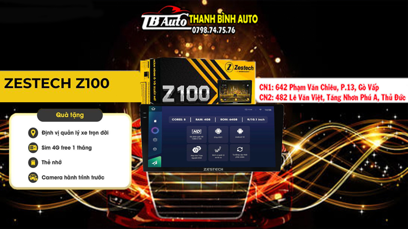 Màn Hình Ô Tô Android Zestech Z100 | Chính Hãng – Giá Tốt – Lắp Tận Nơi