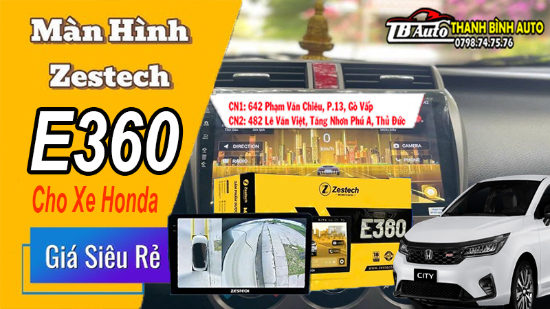 Màn Hình Zestech E360 Cho Xe Honda | Lắp Camera 360 – Chính Hãng Giá Tốt